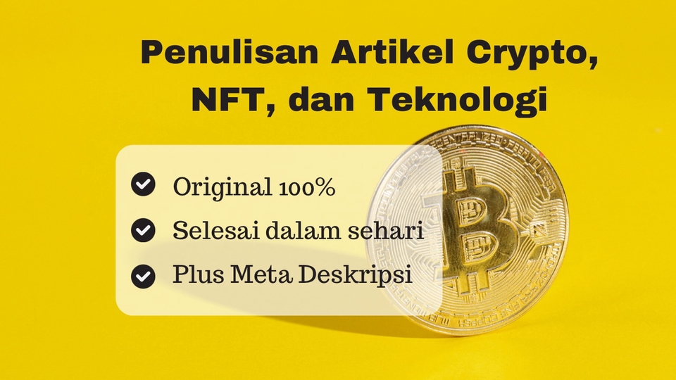 Penulisan Artikel Crypto/Kripto, Blockchain, NFT, Web3 (Bahasa Inggris/Indonesia)