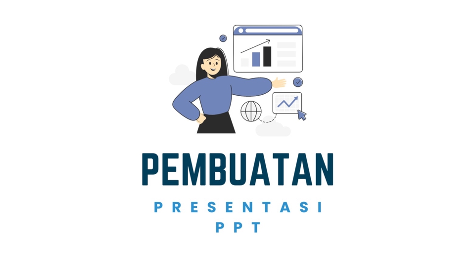 PEMBUATAN PRESENTASI PPT