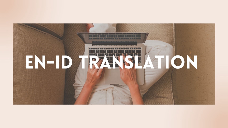 PENERJEMAH ENG-IND & IND-ENG TRANSLATION