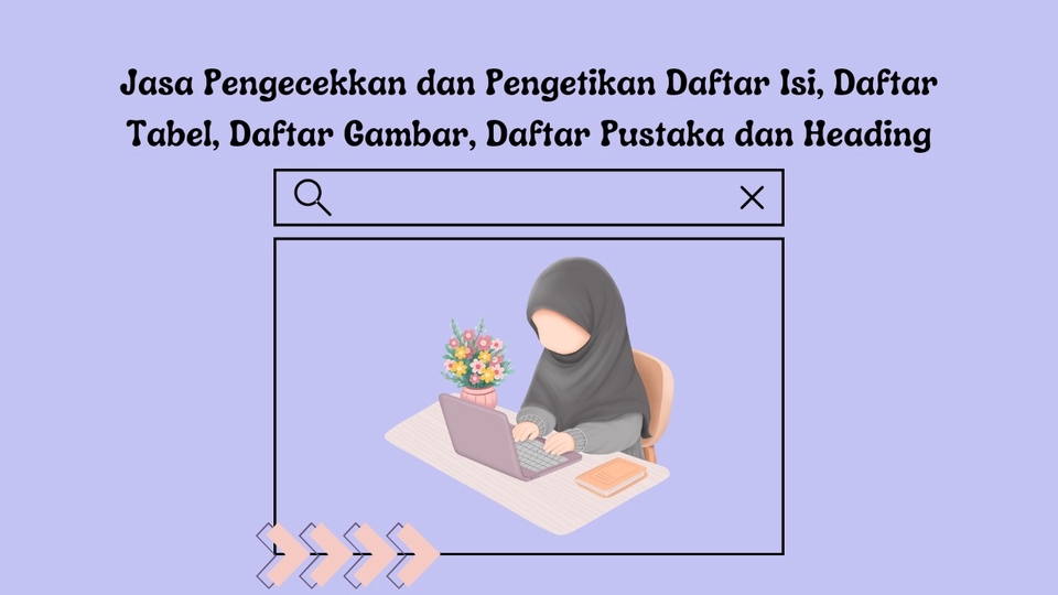 Pengecekan/pengeditan Daftar Isi, Daftar Pustaka, Daftar Gambar, Daftar ...