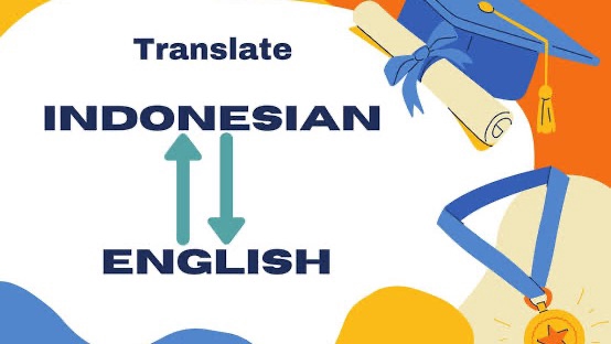 Penerjemahan Bahasa Indo-Inggris, Inggris-Indo
