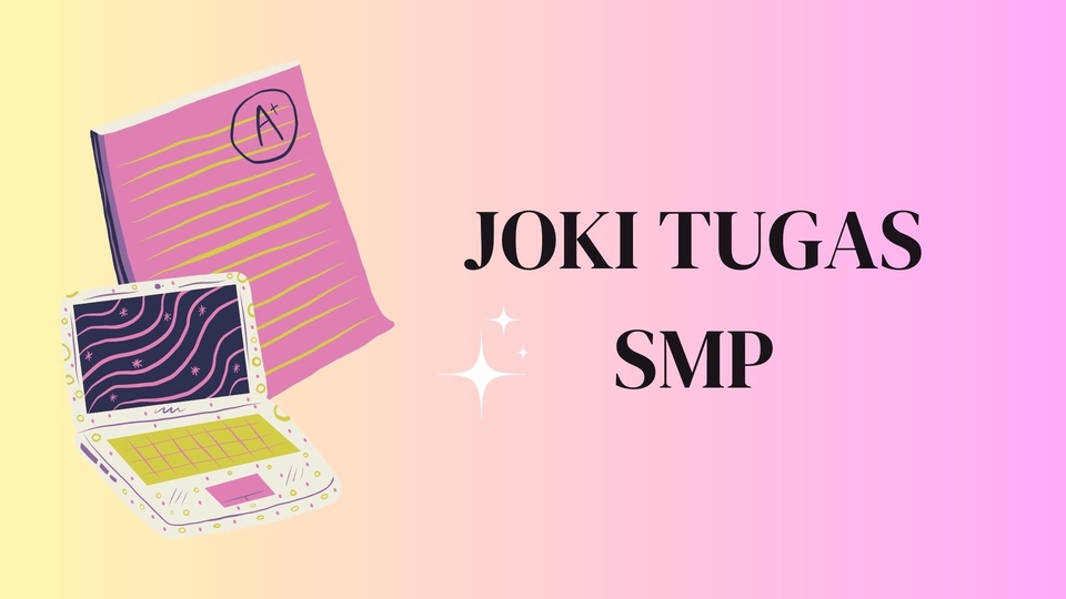 JOKI TUGAS SEKOLAH TINGKAT SMP SEMUA MATA PELAJARAN