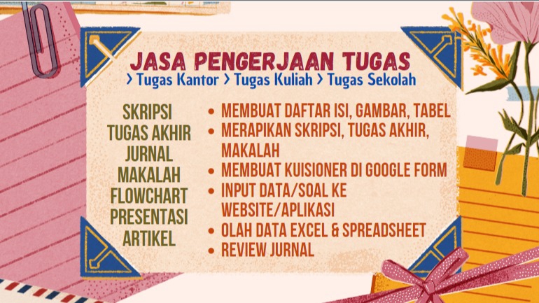 Jasa Pengerjaan Tugas Kantor, Joki Tugas Sekolah dan kuliah (Skripsi, Tugas Akhir, Makalah)