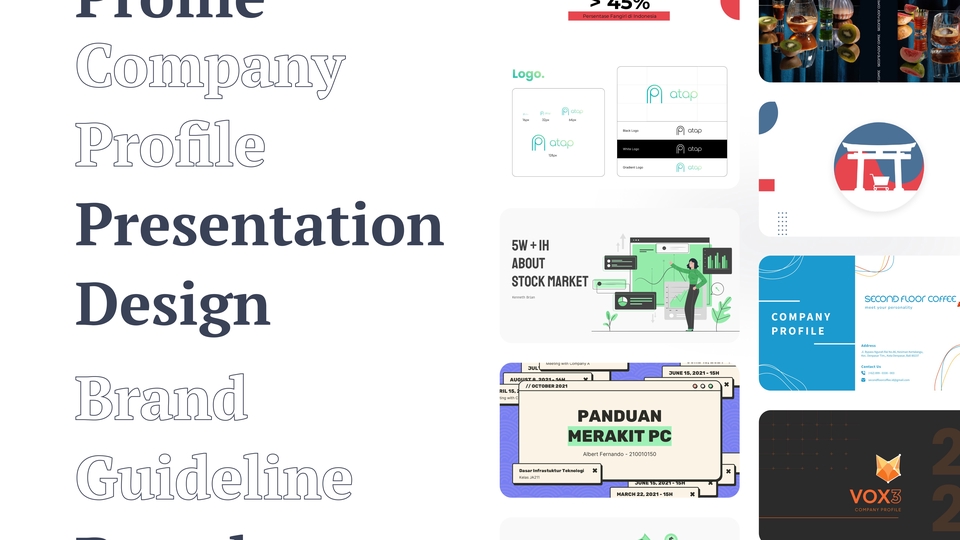 Desain Presentasi, Company Profile, Brand / Social Media Guideline, dsb