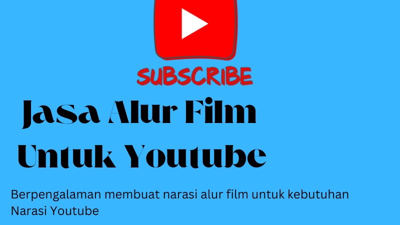 Narasi Alur Film Youtube