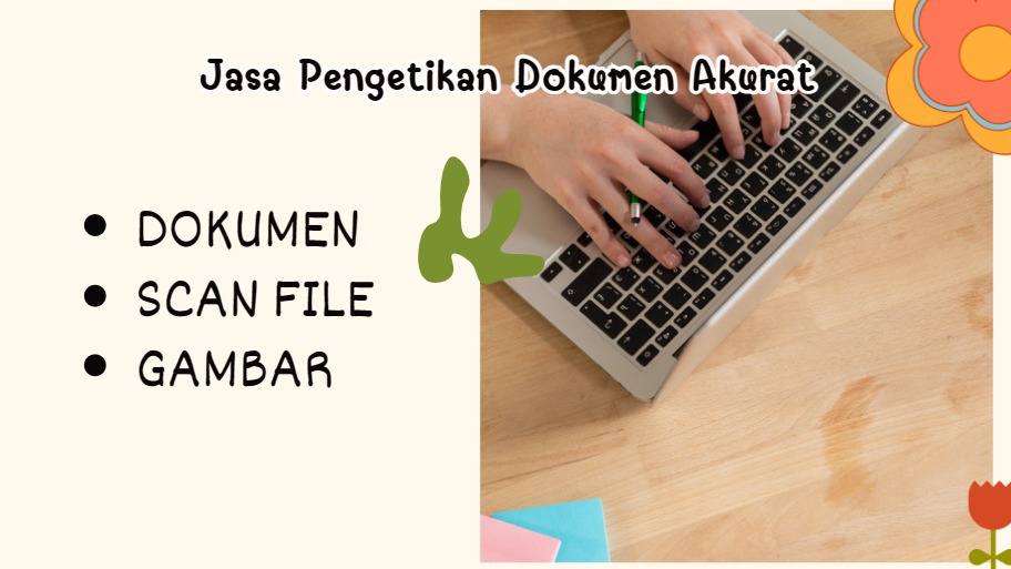 Jasa Pengetikan Dokumen