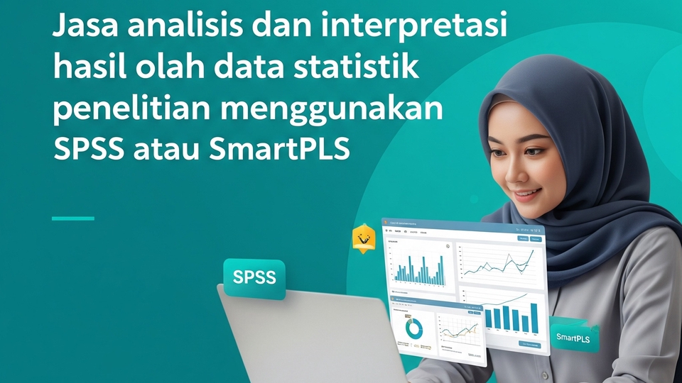 Jasa Analisis dan Interpretasi Data Hasil Olah Data di SPSS / SmartPLS