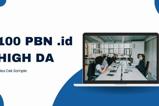 Jasa 100 PBN .id Super Kuat HIgh DA