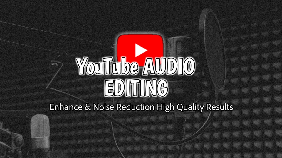 YouTube Audio Editing Profesional