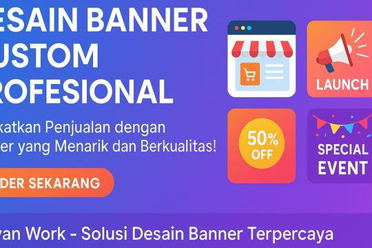 Desain Banner Custom untuk Toko Online, Launching Produk, Promo, dan ...