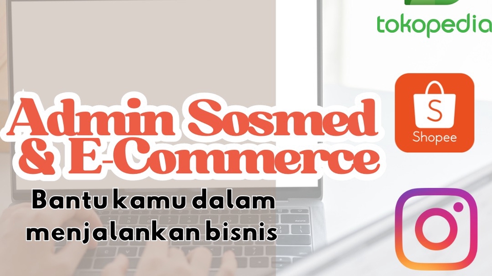 JASA ADMIN SOSIAL MEDIA DAN E-COMMERCE