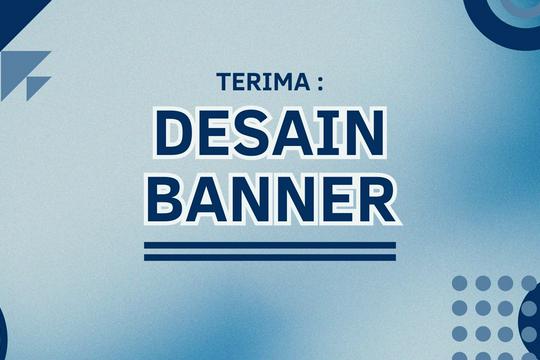 Desain Banner untuk segala acara