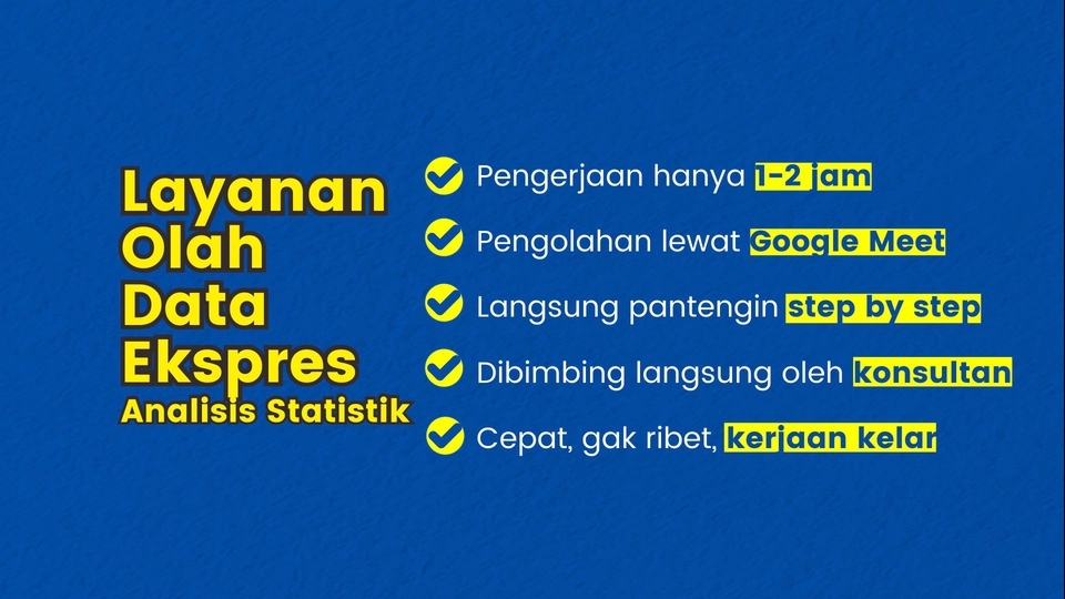 Olah Data Ekspres 1-2 Jam via Google Meet (SPSS, SmartPLS, R, EViews ...