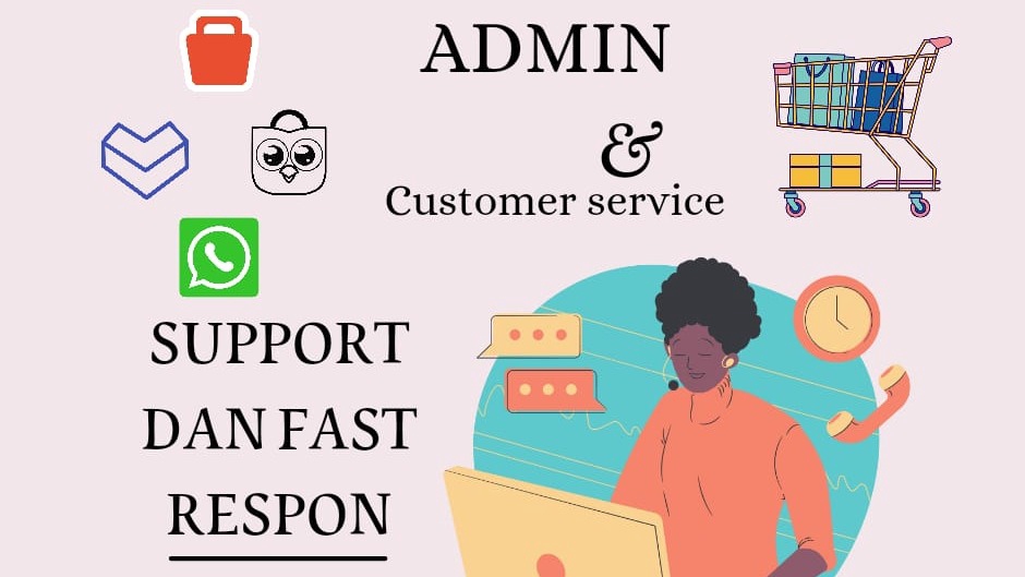 JASA ADMIN MARKETPLACE / CUSTOMER SERVICE