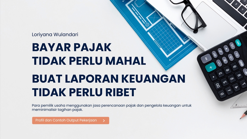 Penyusunan Laporan Keuangan dan Laporan Perpajakan