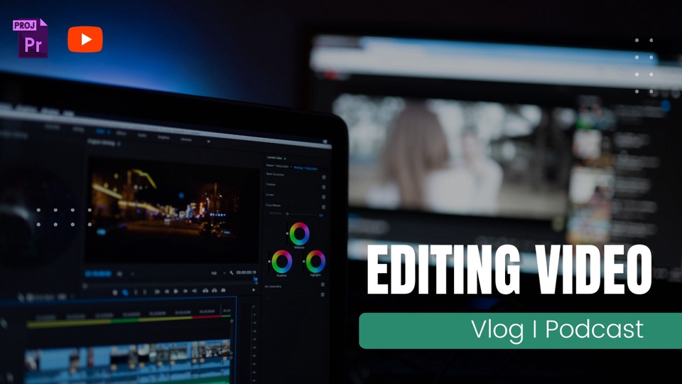 Editing Video untuk konten YouTube (Vlog / Podcast)