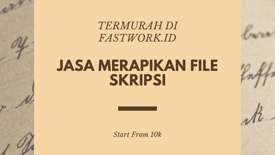 Jasa Merapikan Skripsi Termurah Di Fastwork.Id
