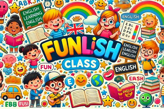 “Funlish Class” – Fun + English = Belajar Jadi Seru!