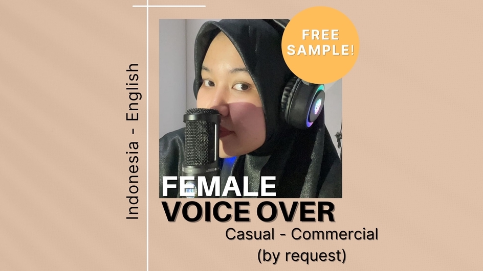 Jasa Voice Over Wanita Murah / Indonesia - Inggris / Revisi sepuasnya!