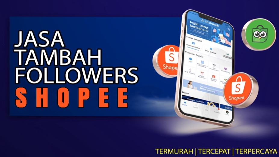 FOLLOWERS SHOPEE DAN TOKOPEDIA